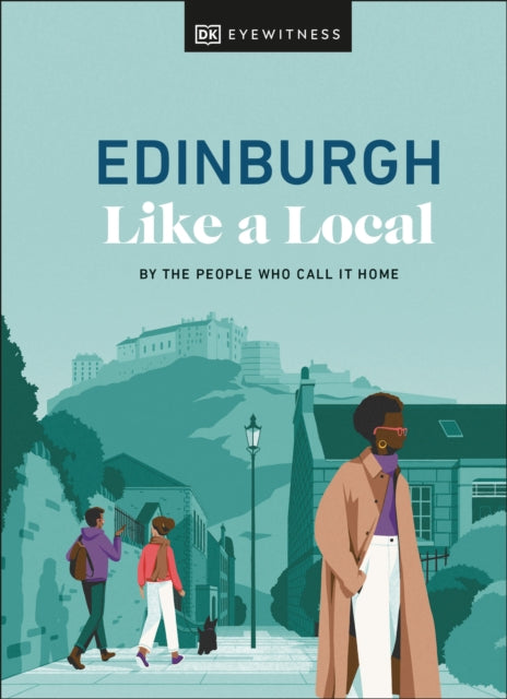 Like a Local: Edinburgh – Nomaden